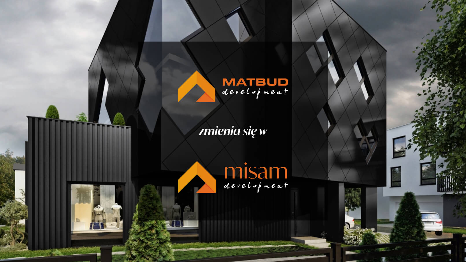 Matbud Development zmienia się w Misam Development - Misam Development